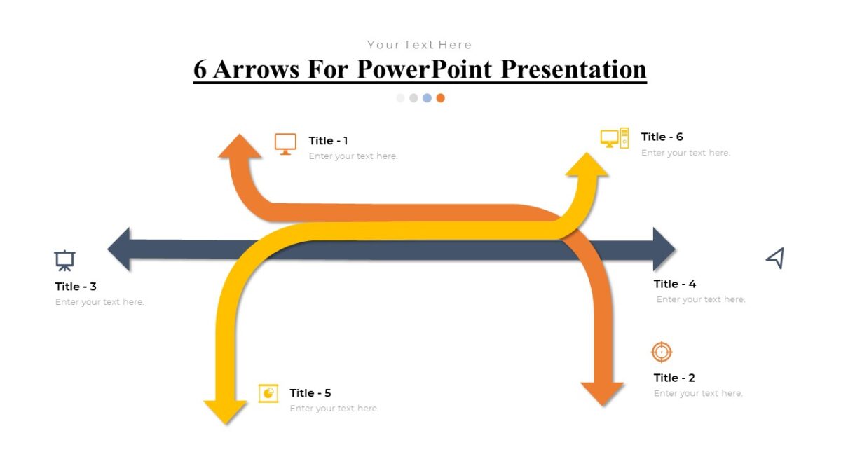 6 Arrows For PowerPoint Presentation : 100% Editable PPTx
