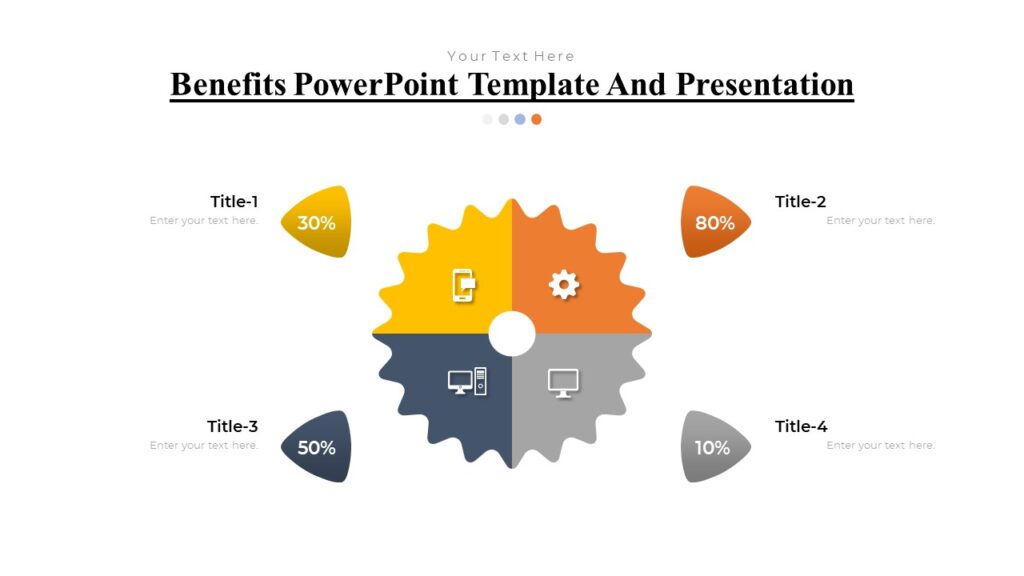 Benefits PowerPoint Template And Presentation - PPTUniverse