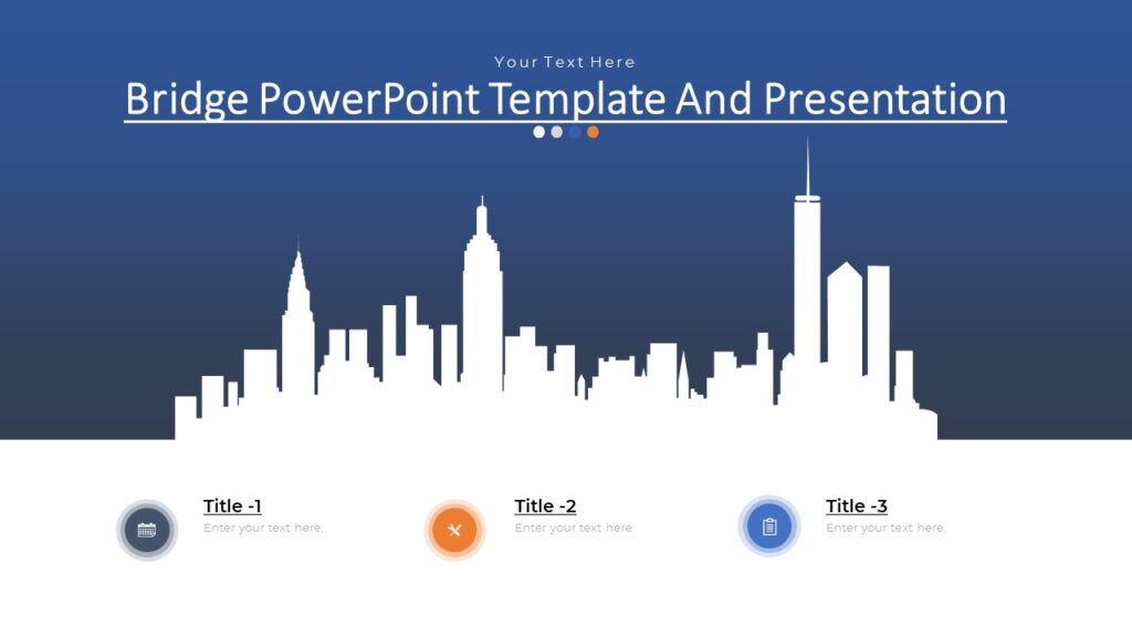 Bridge PowerPoint Template And Presentation - PPTUniverse : Fully ...