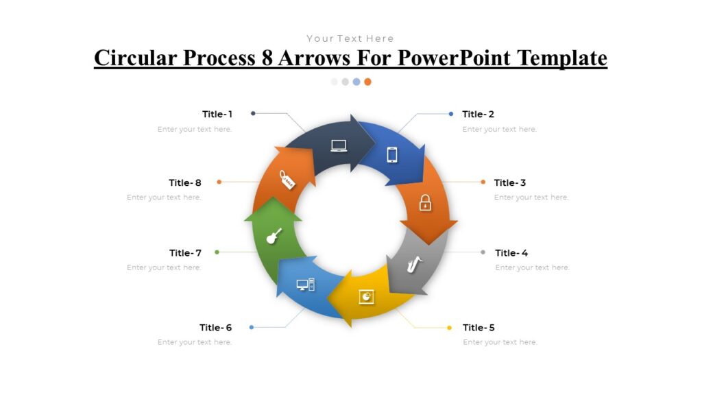 Circular Process 8 Arrows For PowerPoint Template : 100% Editable PPTx