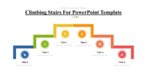 Climbing Stairs For PowerPoint Template : 100% Editable PPTx