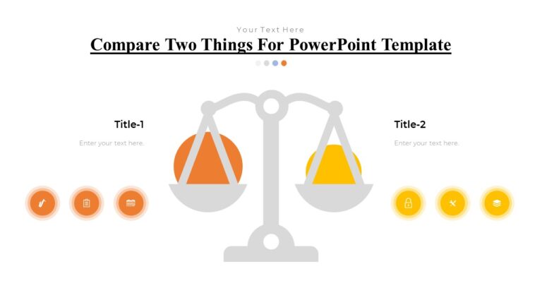 Compare Two Things For PowerPoint Template : 100% Editable PPTx