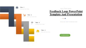 Feedback Loop PowerPoint Template And Presentation : 100% Editable PPTx
