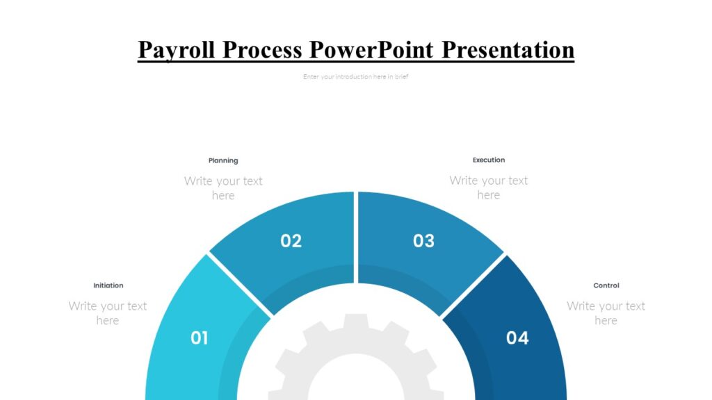Payroll Process PowerPoint Presentation : 100% Editable PPTx