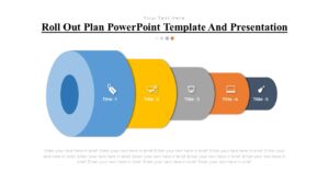 Roll Out Plan PowerPoint Template And Presentation : 100% Editable PPTx