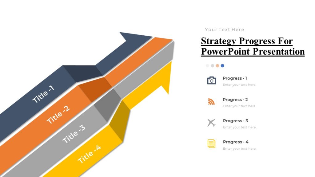 Strategy Progress For PowerPoint Presentation : 100% Editable PPTx