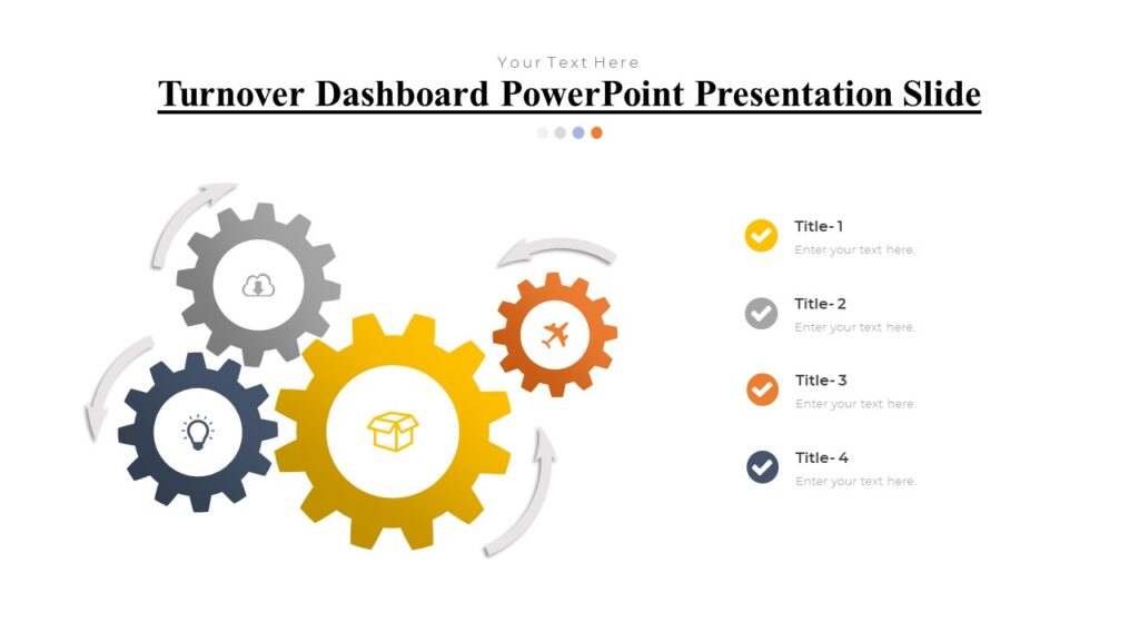 Turnover Dashboard PowerPoint Presentation Slide : 100% Editable PPTx