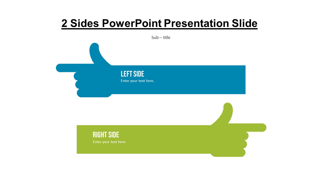 2 Sides PowerPoint Presentation Slide - PPTUniverse