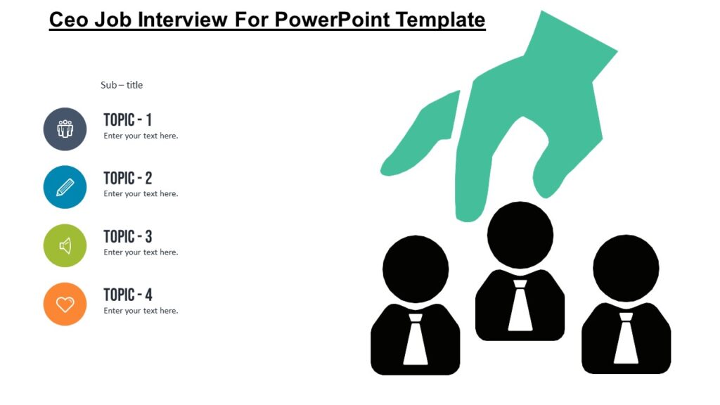 Ceo Job Interview For PowerPoint Template : 100% Editable PPTx