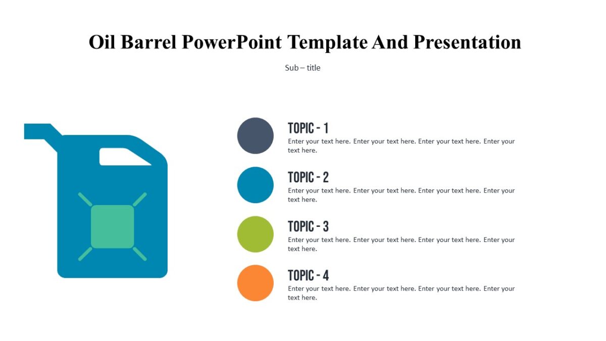 Oil Barrel PowerPoint Template And Presentation - PPTUniverse