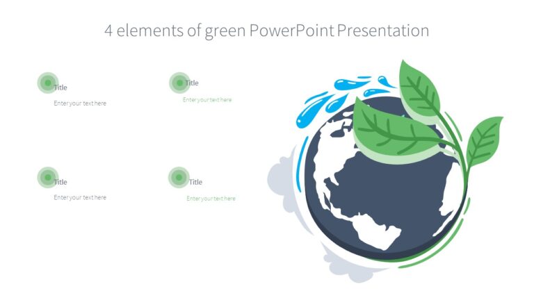 4 elements of green PowerPoint Presentation : 100% Editable PPTx
