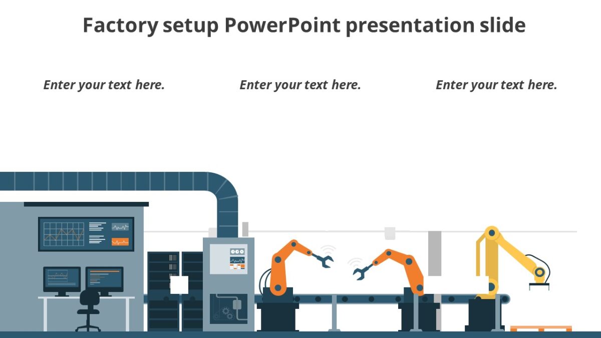 Factory setup PowerPoint presentation slide - PPTUniverse