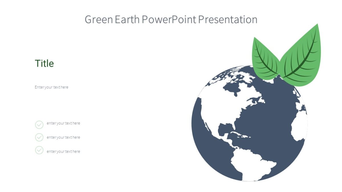 Green Earth PowerPoint Presentation : 100% Editable PPTx