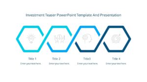 Investment Teaser PowerPoint Template And Presentation : 100% Editable PPTx