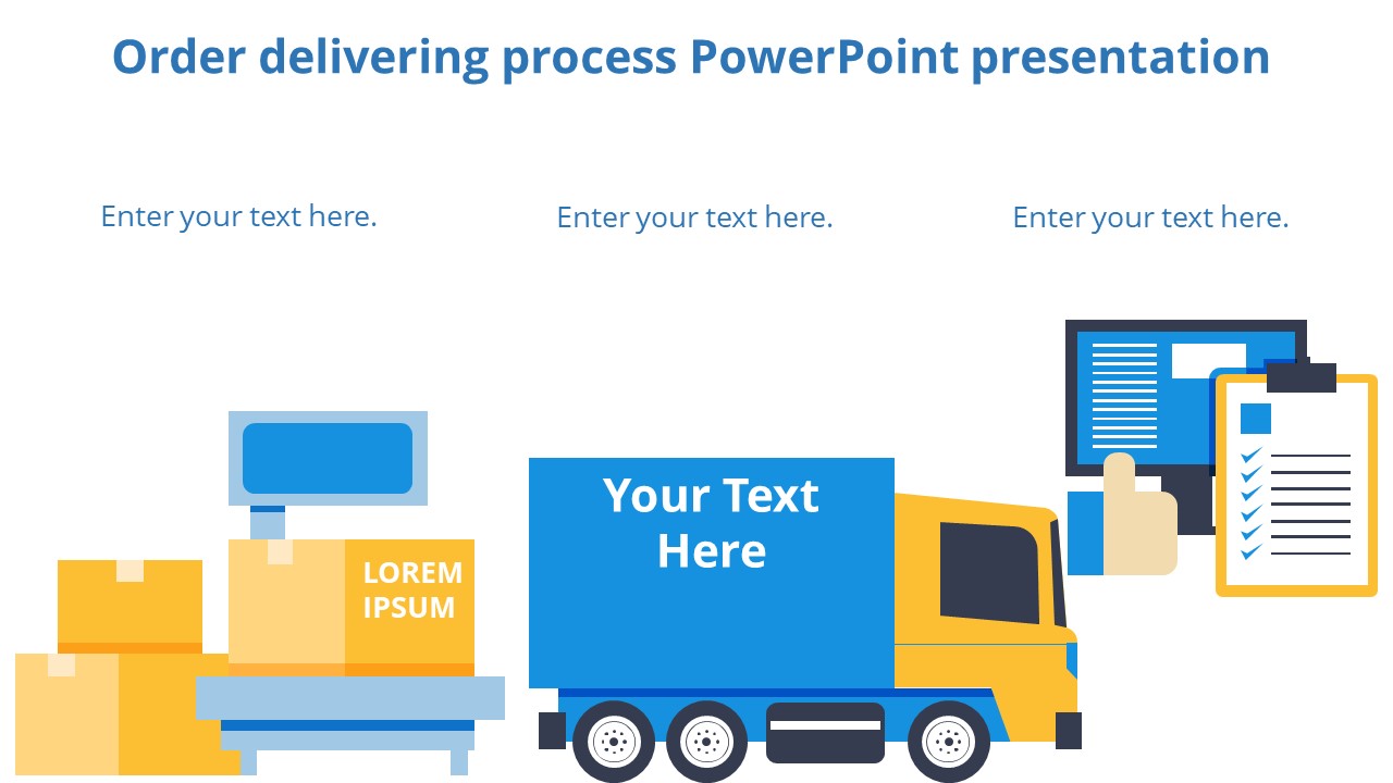 Order delivering process PowerPoint presentation - PPTUniverse