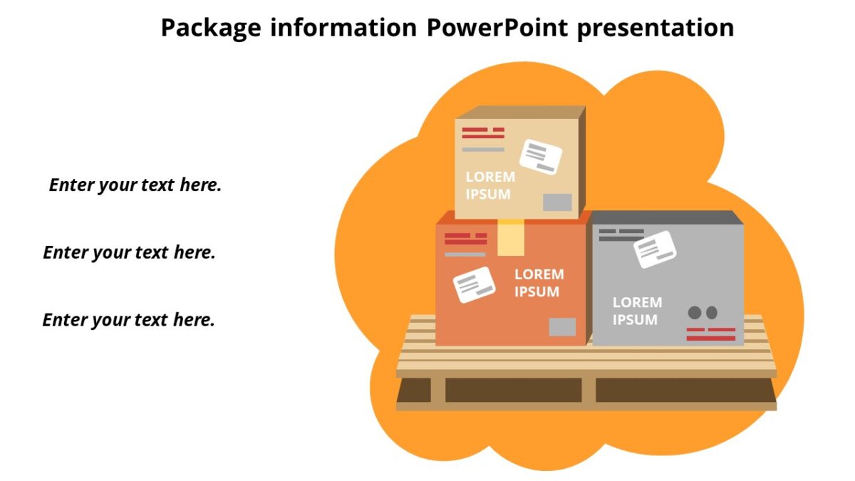 Package information PowerPoint presentation - PPTUniverse