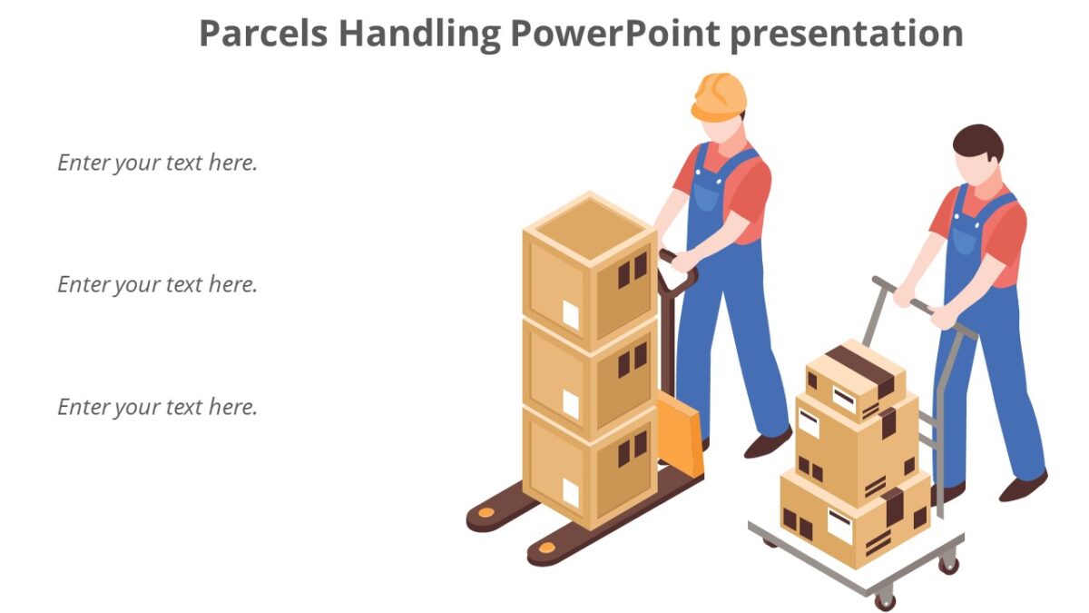 Parcels Handling PowerPoint presentation - PPTUniverse