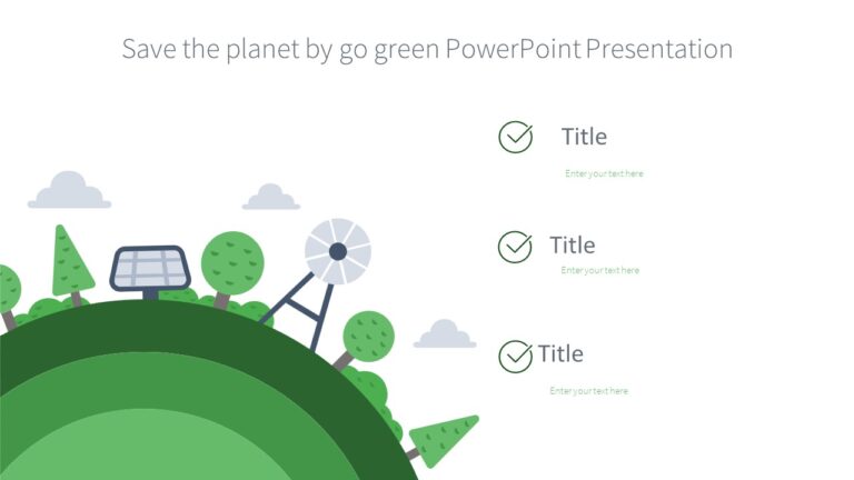Save the planet by go green PowerPoint Presentation - PPTUniverse