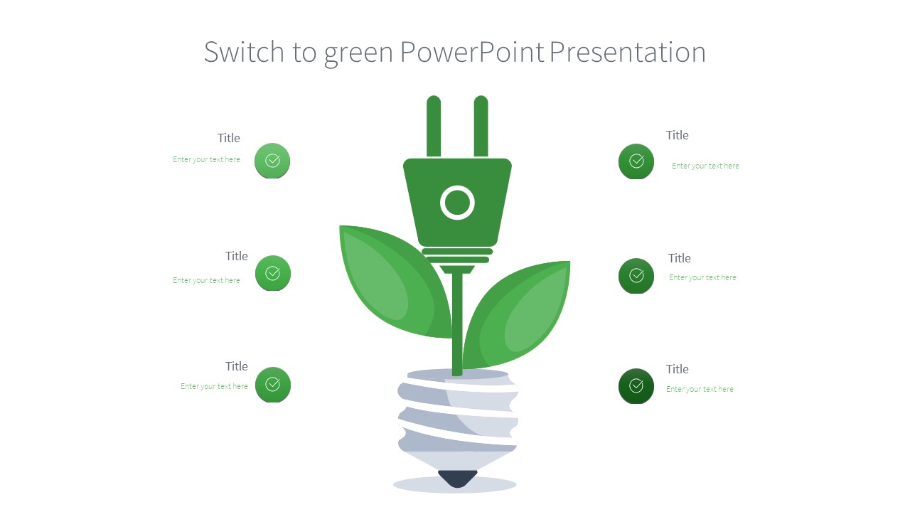 Switch to green PowerPoint Presentation - PPTUniverse