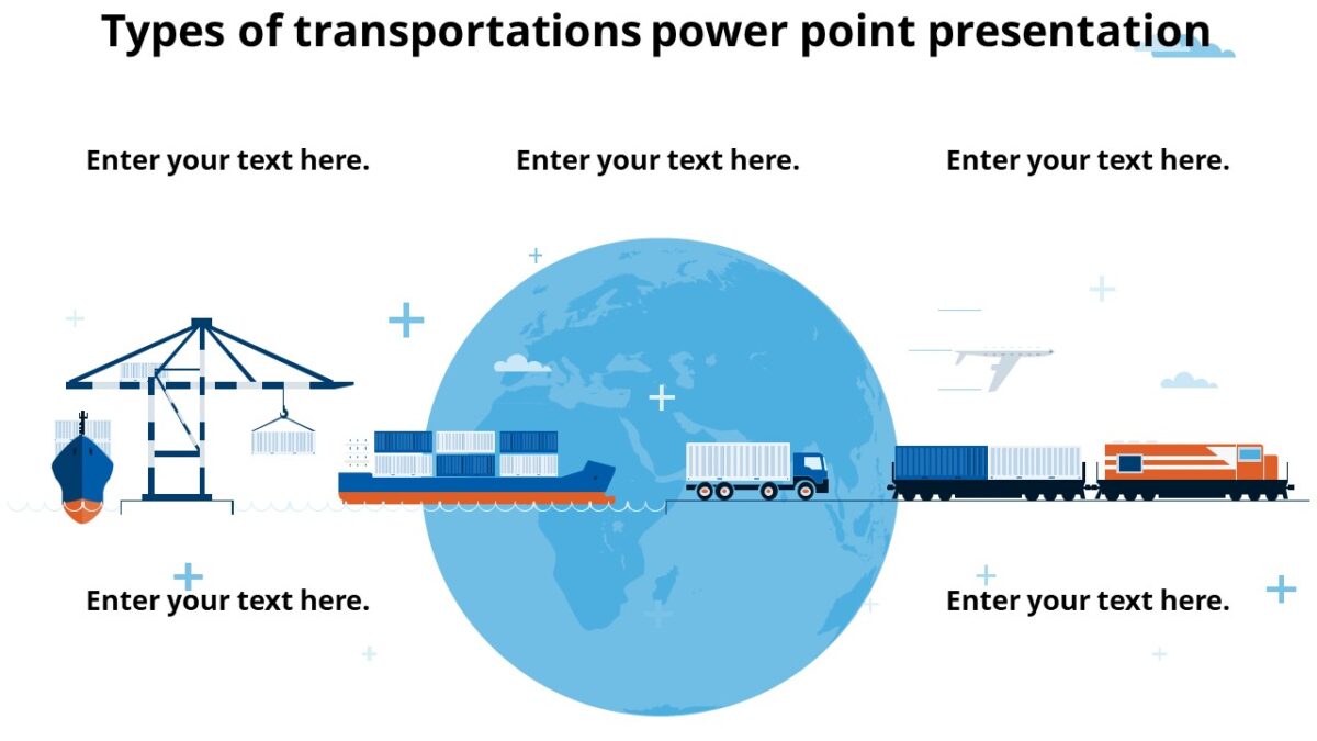 Types of transportations power point presentation - PPTUniverse