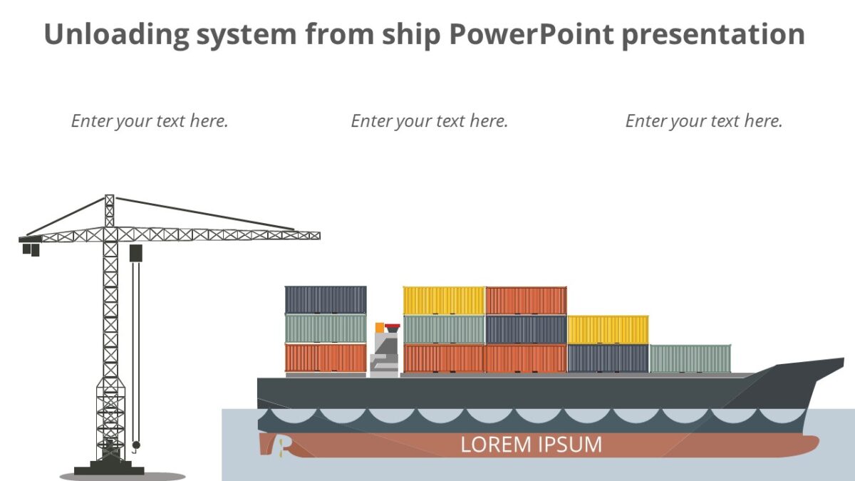 Unloading system from ship PowerPoint presentation - PPTUniverse