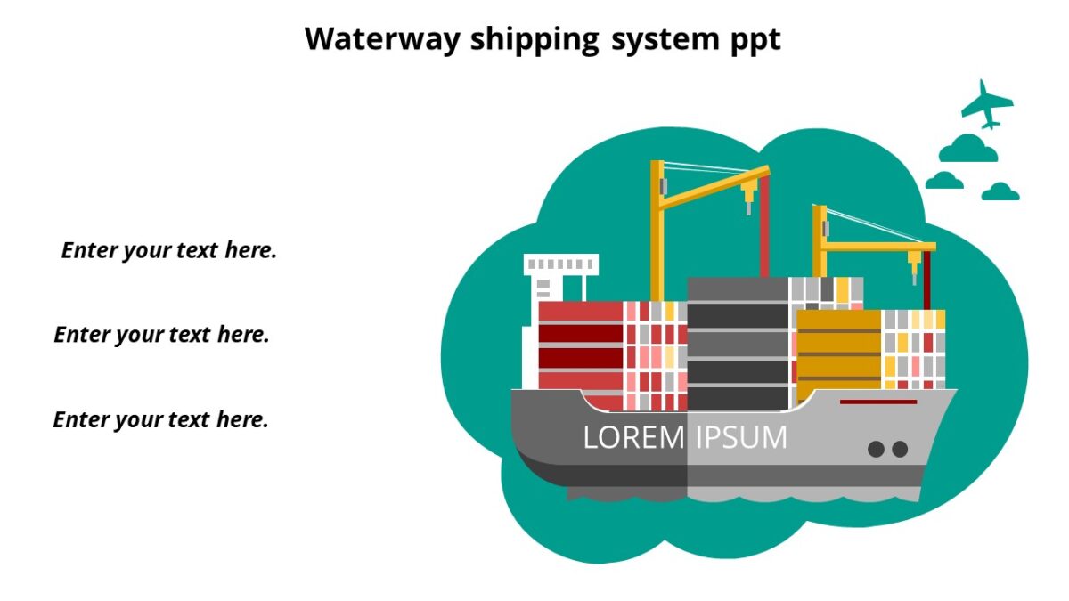 Waterway shipping system ppt : 100% Editable PPTx
