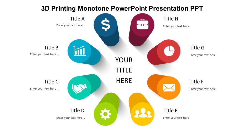 3D Printing Monotone PowerPoint Presentation PPT : 100% Editable PPTx