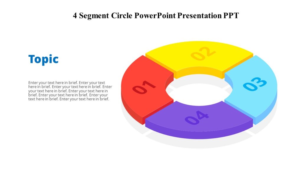 4 Segment Circle PowerPoint Presentation PPT : 100% Editable PPTx