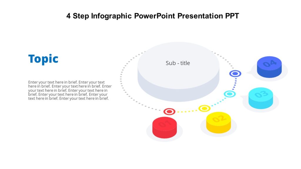 4 Step Infographic PowerPoint Presentation PPT : 100% Editable PPTx