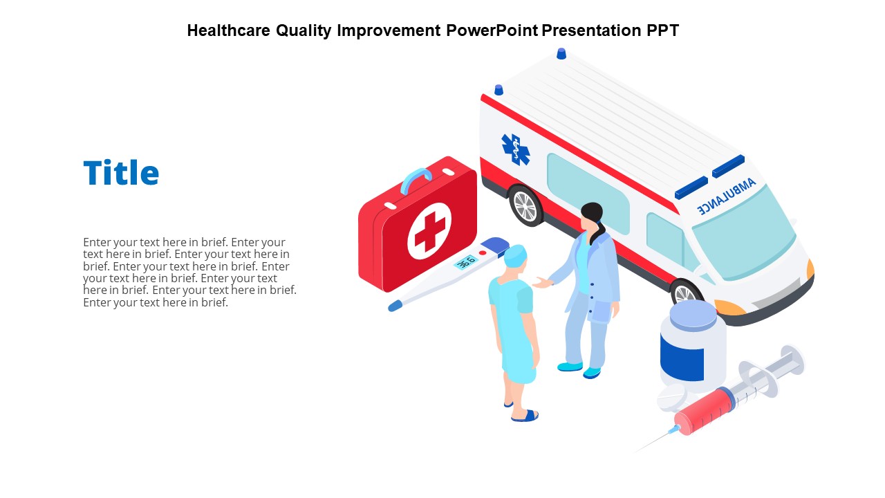 Healthcare Quality Improvement PowerPoint Presentation PPT - PPTUniverse