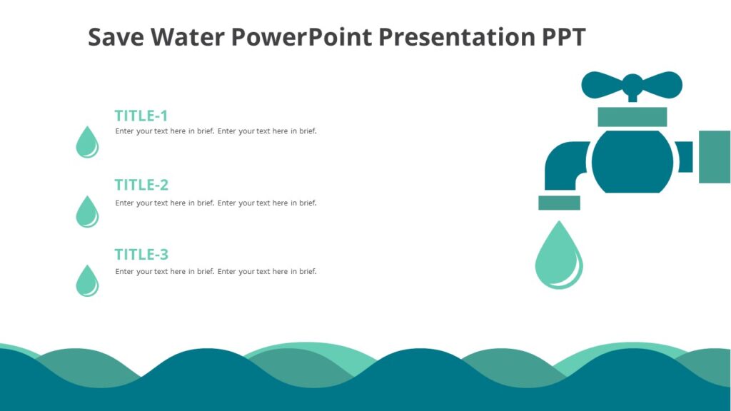 Save Water PowerPoint Presentation PPT - PPTUniverse