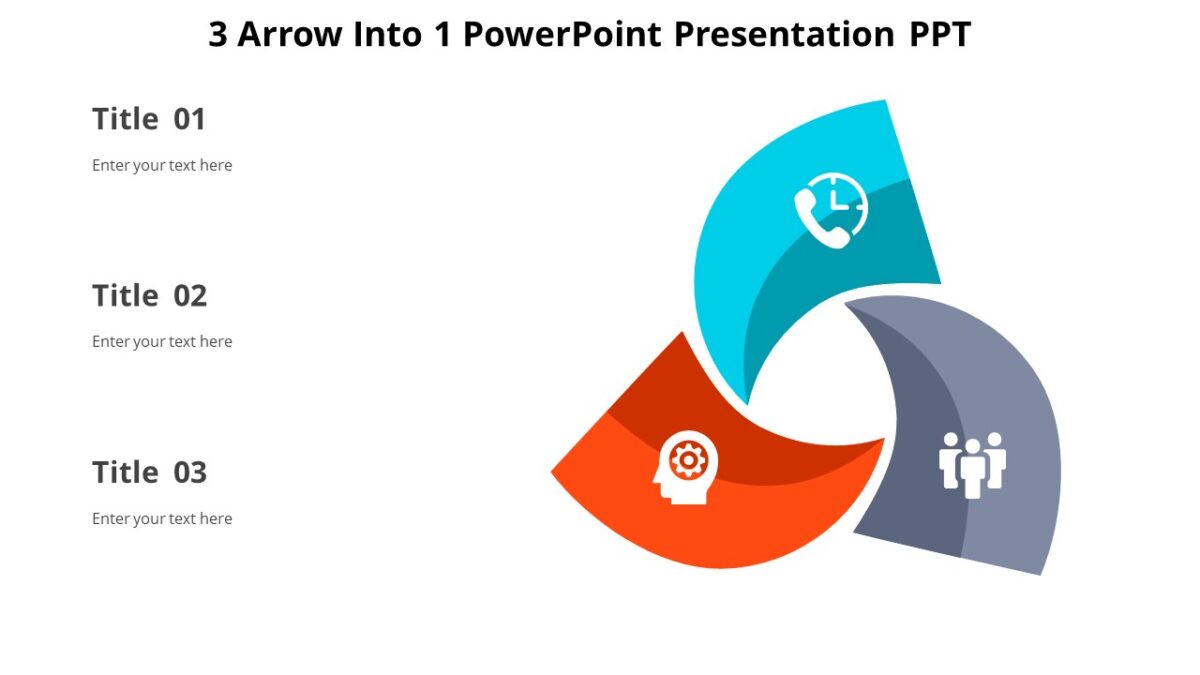 3 Arrow Into 1 PowerPoint Presentation PPT : 100% Editable PPTx