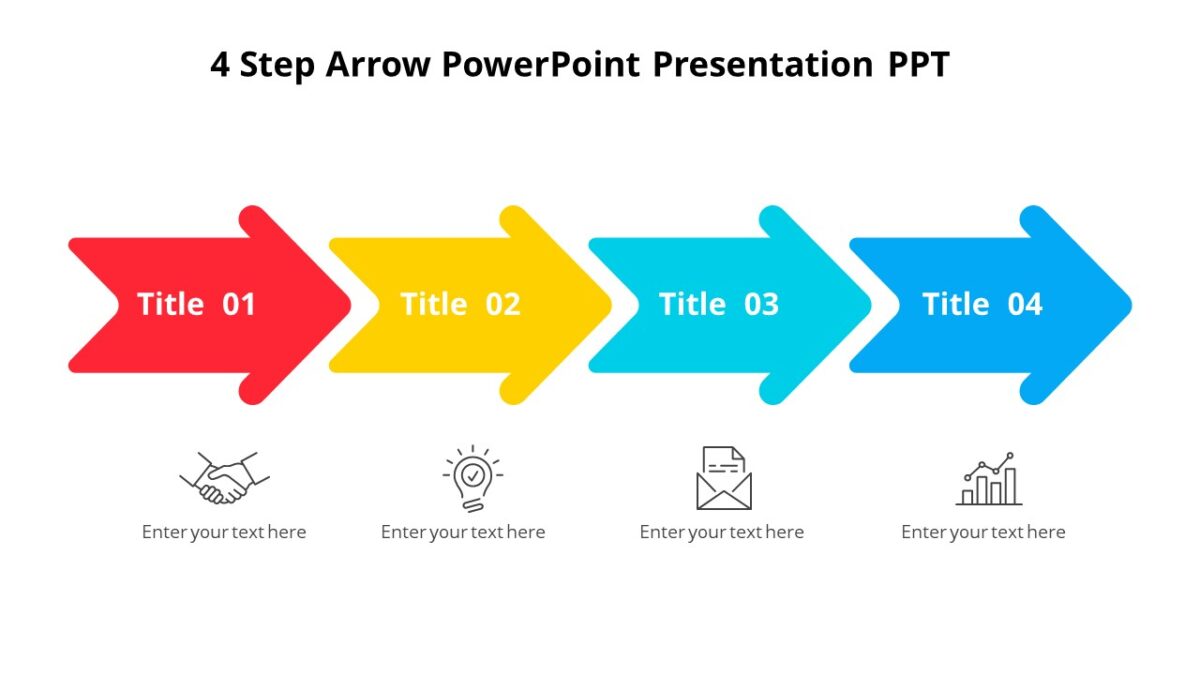 4 Step Arrow PowerPoint Presentation PPT : 100% Editable PPTx