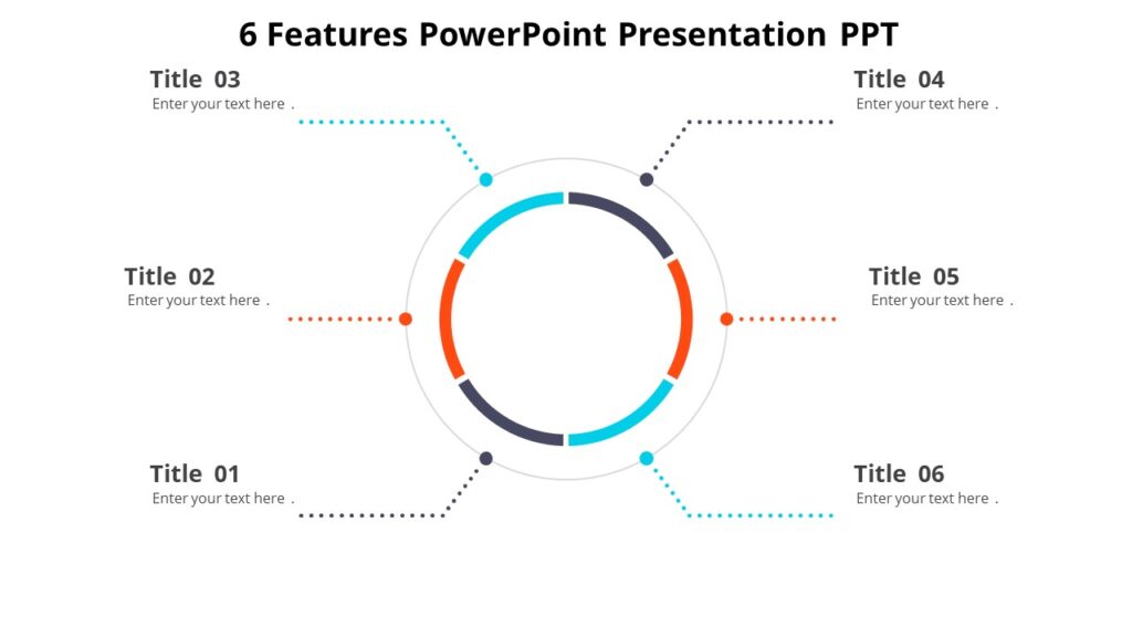 6 Features PowerPoint Presentation PPT - PPTUniverse