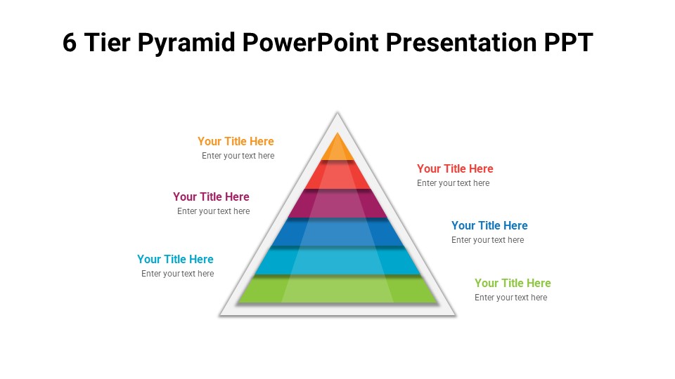 6 Tier Pyramid PowerPoint Presentation PPT - PPTUniverse
