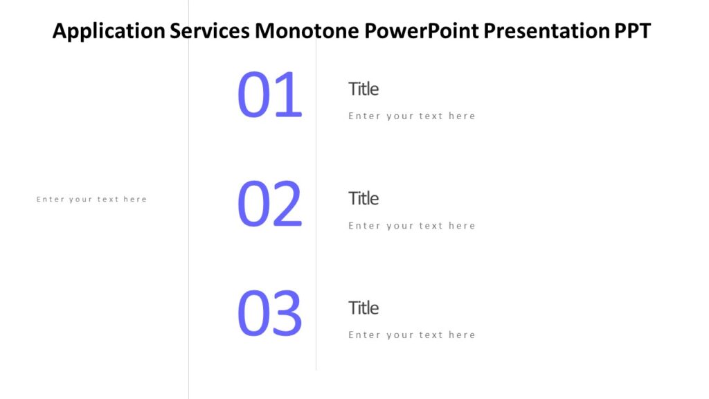 Application Services Monotone PowerPoint Presentation PPT - PPTUniverse