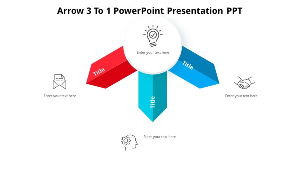 Arrow 3 To 1 PowerPoint Presentation PPT : 100% Editable PPTx
