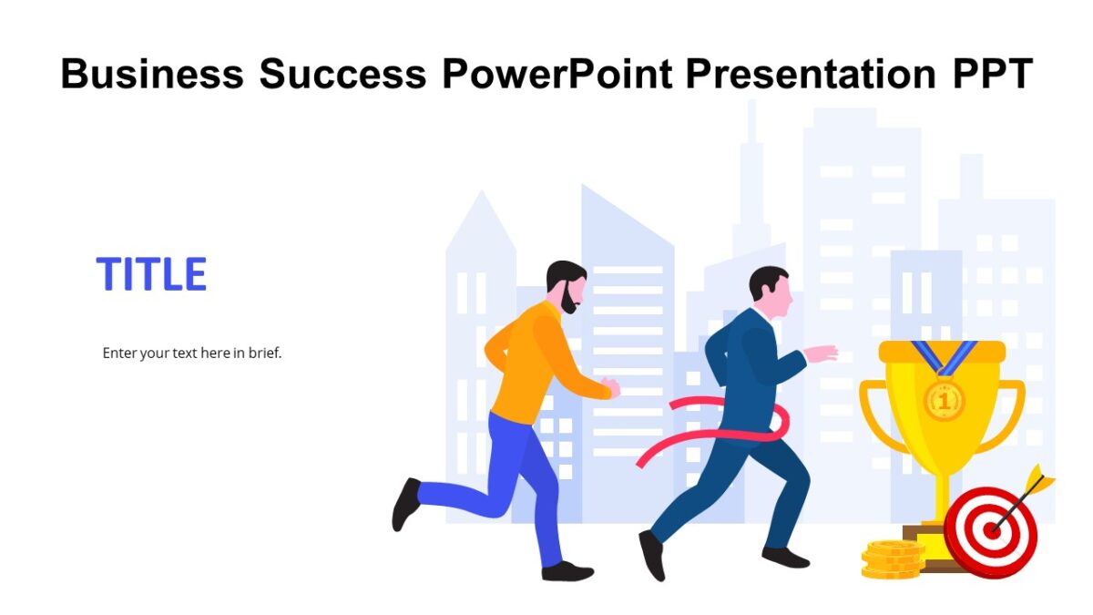 Business Success PowerPoint Presentation PPT - PPTUniverse