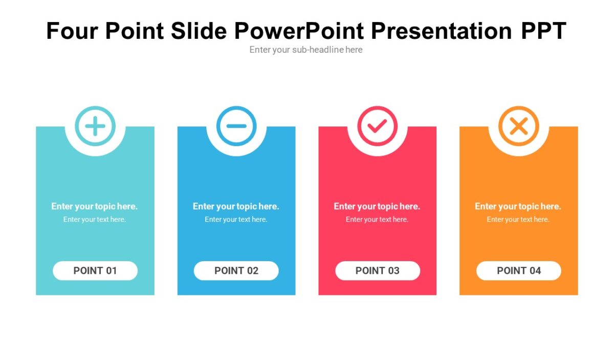 Four Point Slide PowerPoint Presentation PPT : 100% Editable PPTx