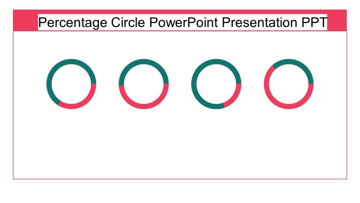 Percentage Circle PowerPoint Presentation PPT : 100% Editable PPTx