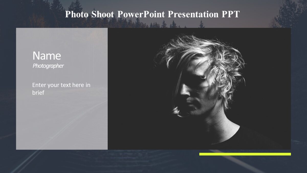Photo Shoot PowerPoint Presentation PPT : 100% Editable PPTx