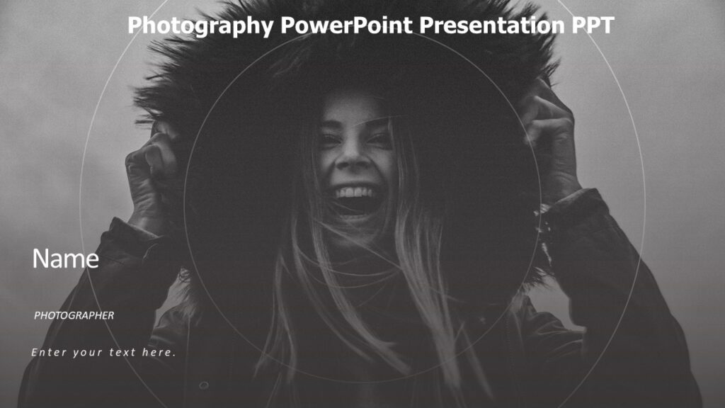 Photography PowerPoint Presentation PPT - PPTUniverse
