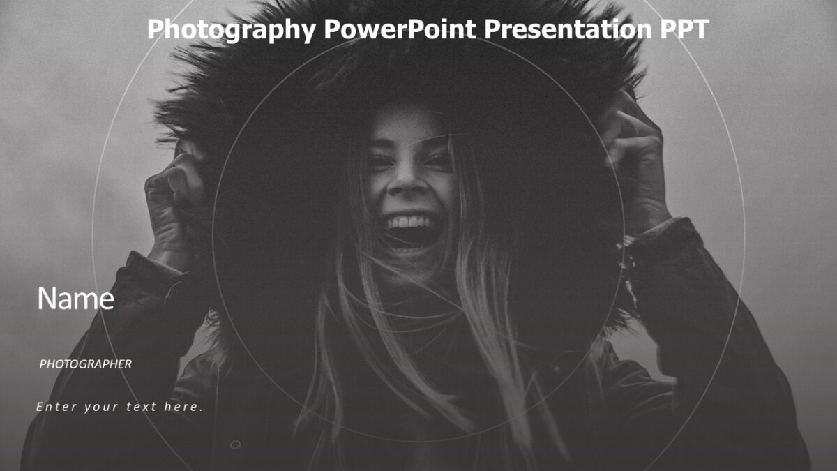 Photography PowerPoint Presentation PPT - PPTUniverse