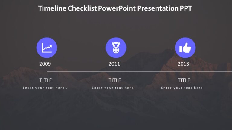 Timeline Checklist PowerPoint Presentation PPT : 100% Editable PPTx