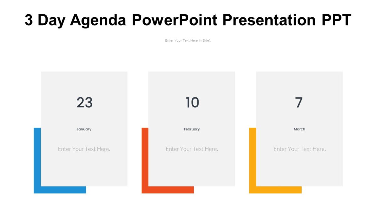 3 Day Agenda PowerPoint Presentation PPT : 100% Editable PPTx