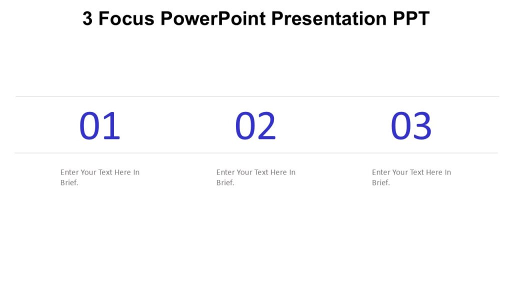 3 Focus PowerPoint Presentation PPT - PPTUniverse