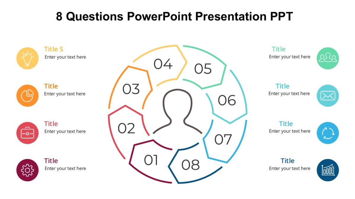 8 Questions PowerPoint Presentation PPT : 100% Editable PPTx