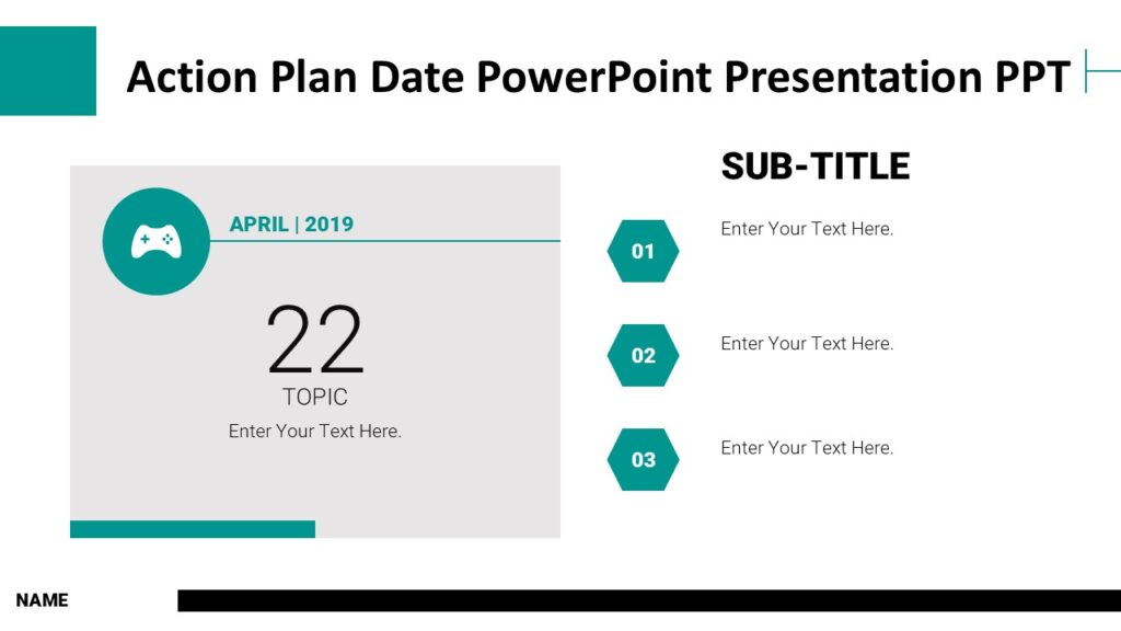 Action Plan Date PowerPoint Presentation PPT : 100% Editable PPTx