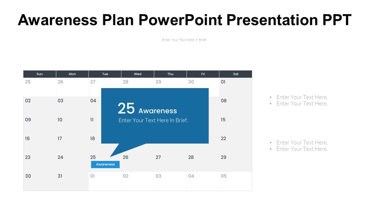 Awareness Plan PowerPoint Presentation PPT : 100% Editable PPTx