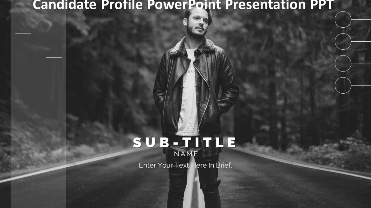 Candidate Profile PowerPoint Presentation PPT - PPTUniverse